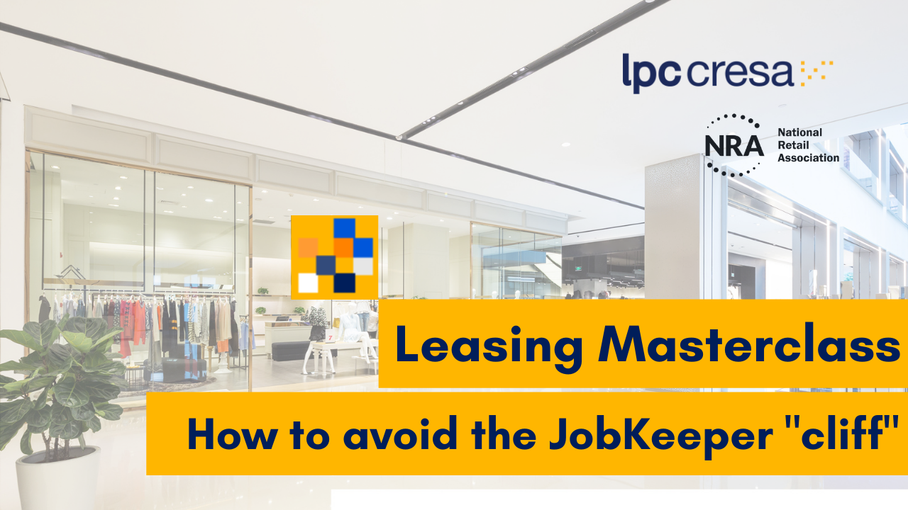 Leasing Masterclass How to avoid the JobKeeper "cliff" | NRA