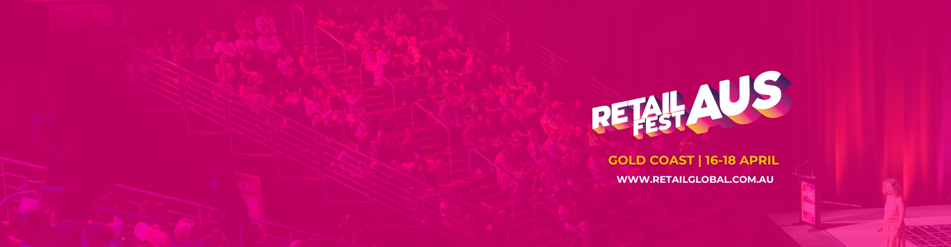 Retail Global: Retail Fest AUS 2024 - National Retail Association